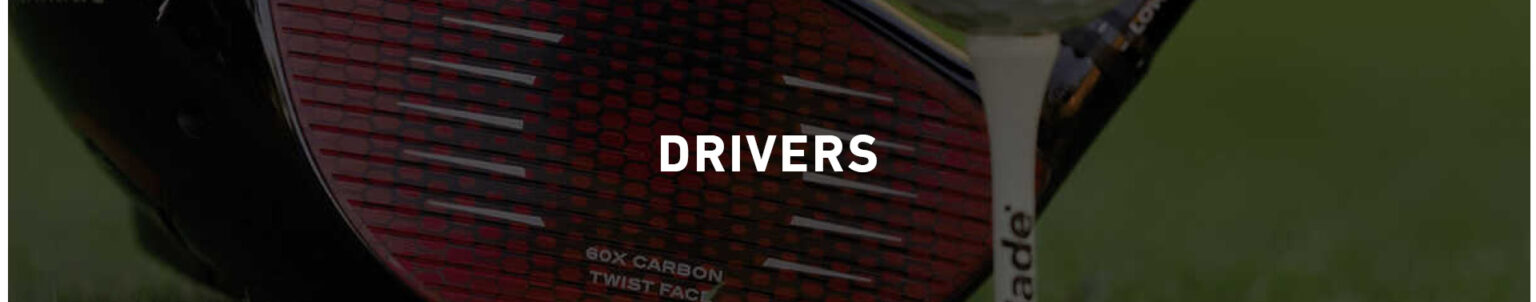 Drivers - TaylorMade Golf